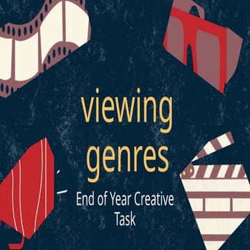GRADE 8 LESSONG Q2: VIEWING GENRES.1.pptx