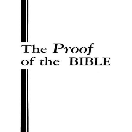 The Proof of the Bible | PDF