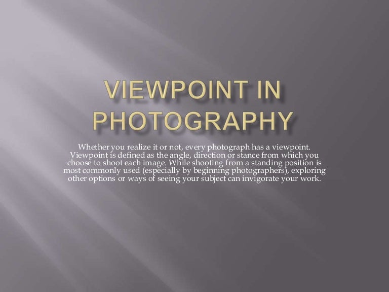 Viewpoint In Photography viewpoint-in-photography