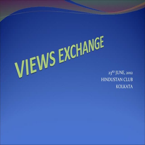 Views exchange | PPT