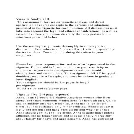 Vignette Analysis III This assignment focuses on vignette analy.docx