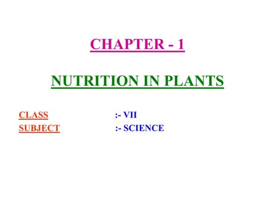 Lesson 1 nutrition in plants | PPT