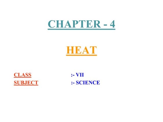 Chapter - 4, Heat, Science, Class 7 | PDF