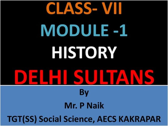 Delhi sultans history class 7 notes | PPTX | Islam | Religion ...