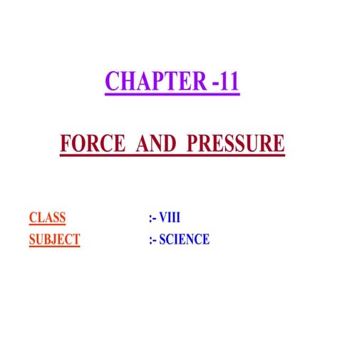 Force & pressure class 8 | PPTX