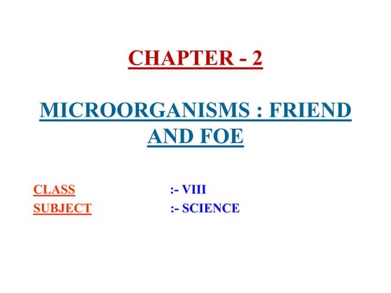 Grade 8: Microorganisms. | PPTX | Biological Sciences | Science