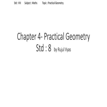 Viii practical geometry Rujul vyas | PPTX