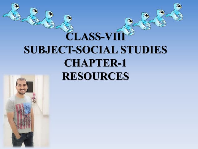 RESOURCES CLASS 8 | PPTX