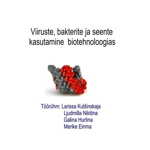 Viirused biotehnoloogias | PPT