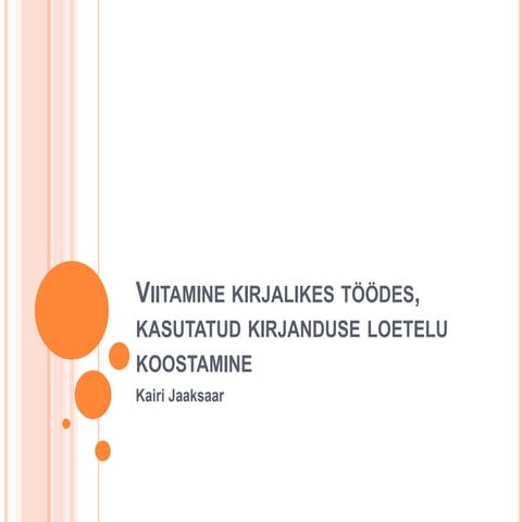 Viitamine kirjalikes töödes, | PPTX