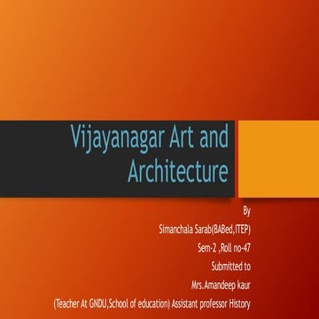 Vijayanagar empire Art & Architecture ppt by Simanchala Sarab | PDF