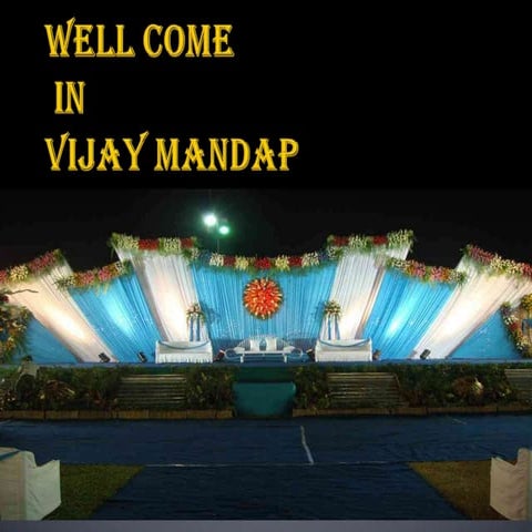 Vijay mandap | PPTX
