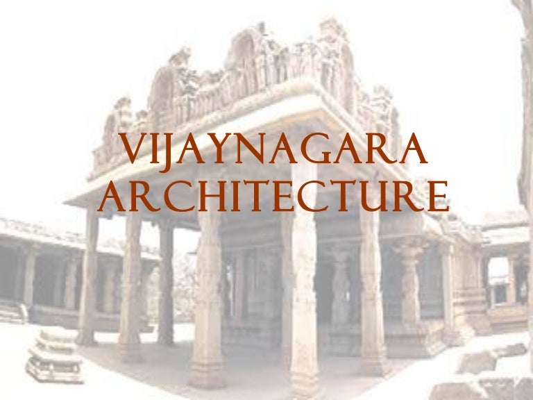 Vijaynagara Architecture Hoa Ppt