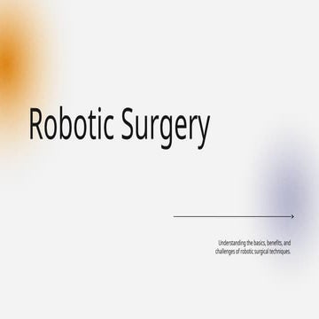 Robotic Surgery Power Pointnvikas1 Pptx