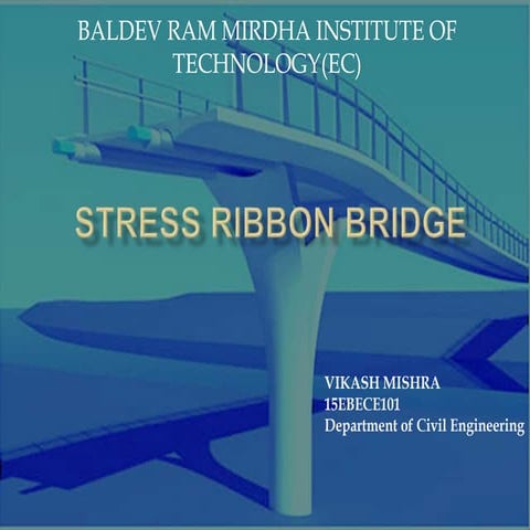 Stress ribbon-bridges | PPTX