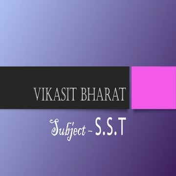 VIKASIT BHARAT.pptx made by aarav panda student of class 6 b this is an ...