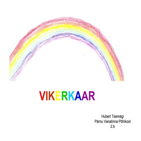 Vikerkaar | PPT