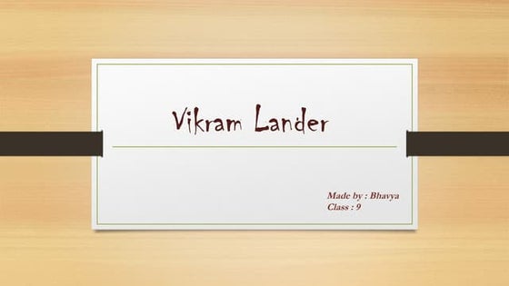 THE VIKRAM Lander ( Chandrayaan 2 and 3) | PDF