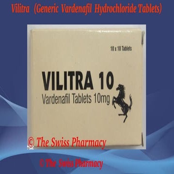 Vilitra (Generic Vardenafil Hydrochloride Tablets) | PPT