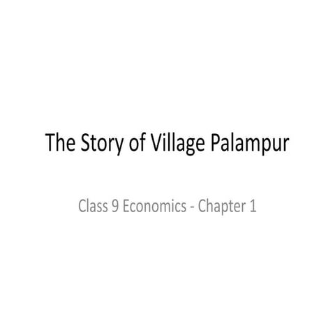 The_Story_of_Village_Palampur_Presentation.pptx