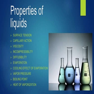 The 10 properties of liquid | PPTX