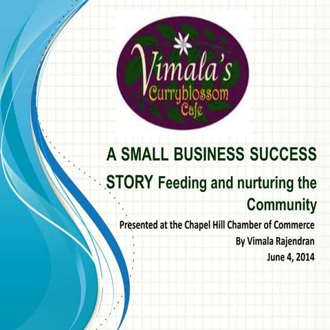 A Small Business Success Story: Feeding and Nurturing the Community | PPTX