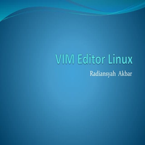 Vi atau VIM Editor Linux | PPTX