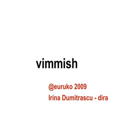 Vimmish | PPT