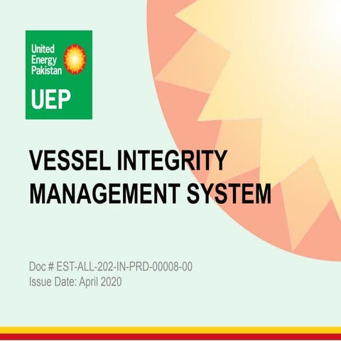 Vessel Integrity Management System VIMS UEP | PPTX