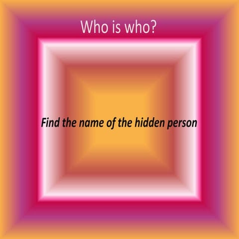 Who?? | PPT