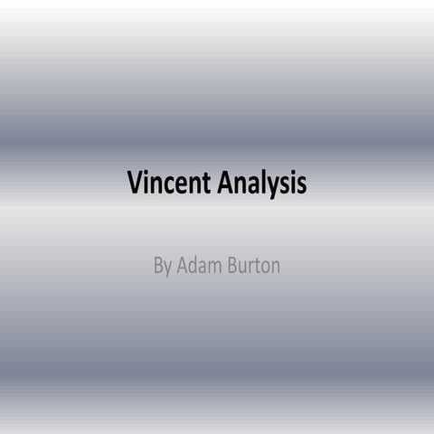 Vincent analysis | PPTX