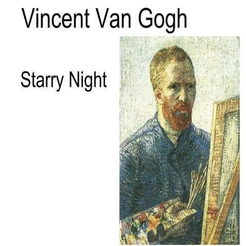Vincent Van Gogh | PPT