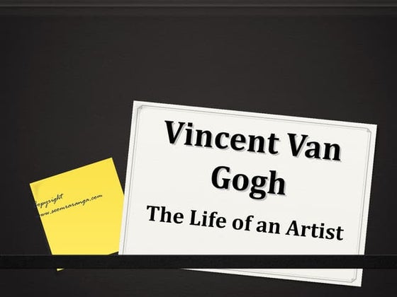 Vincent van gogh ppt | PPT