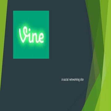 Vine | PPTX | Social Networking | Internet