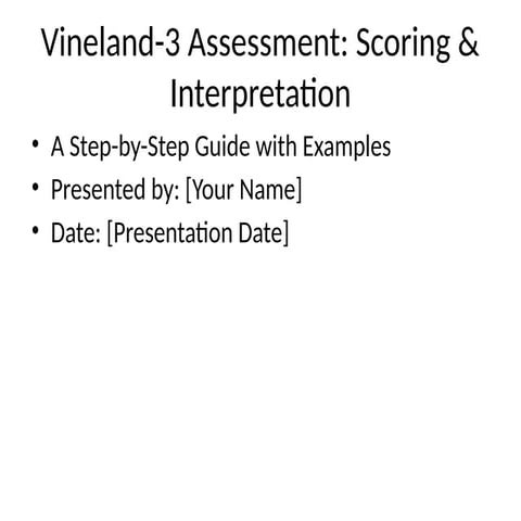 Vineland-3_Scoring_Examples.pptxBddbbdbbdd | PPTX
