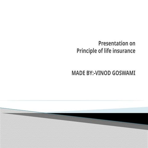 Presentation on Principle of life insurance | PPTX
