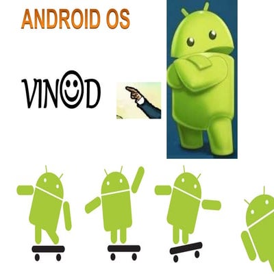 ppt about android by vins | PPT