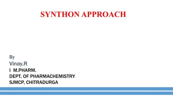 Retrosynthes analysis and disconnection approach | PPT