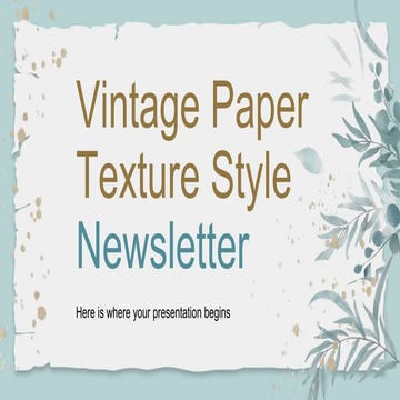 vintage-paper-texture-style-newsletter.pptx