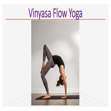 Vinyasa Flow Yoga.pptx