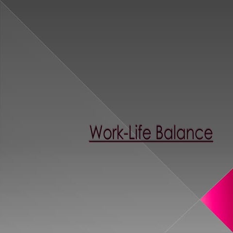 Work Life Balance | PPT