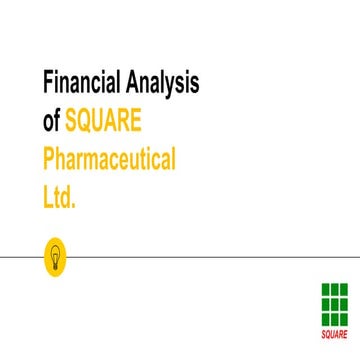Financial Analysis of Square Pharmaceuticals Ltd. | PPTX