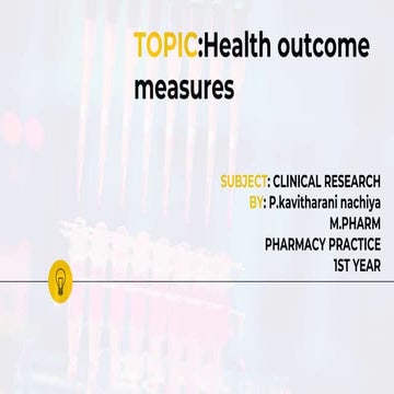 health outcome measure | PPTX | Healthcare Industry | Industries