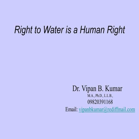Vipan kumar right to water is a human right | PPT