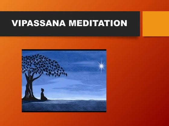 What is Vipassana? | PPTX