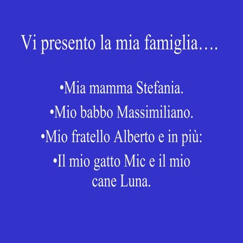 Vi presento la mia famiglia…. | PPT