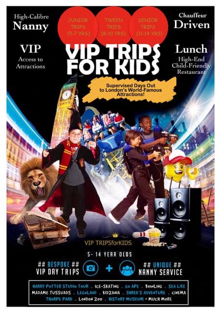 Vip trips for kids