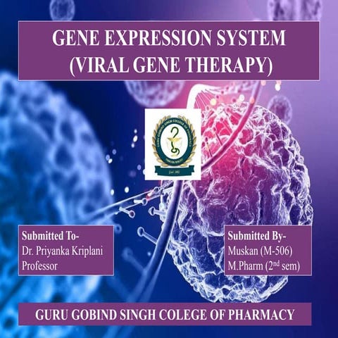 Gene Expression System-viral gene delivery Mpharm(Pharamaceutics) | PPTX