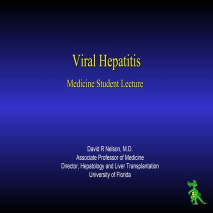 Viral Hepatitis Viral Hepatitis | PPT