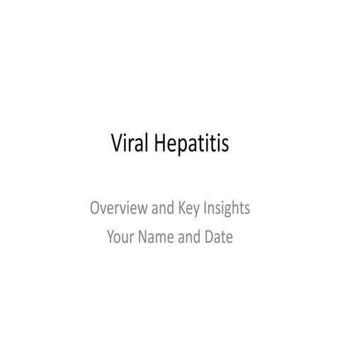 Outline To Viral_Hepatitis_Presentation.pptx